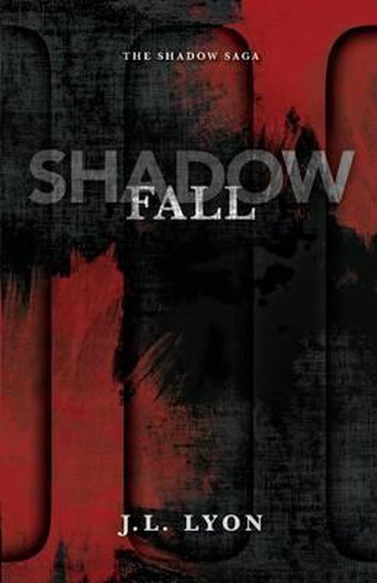 Shadow Saga- Shadow Fall, J L Lyon | 9780989744133 | Boeken | bol