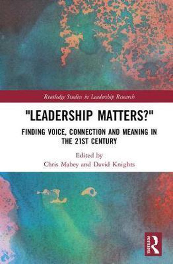 Routledge Studies in Leadership Research- Leadership Matters ...