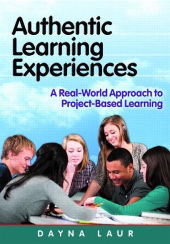 Authentic Learning Experiences | 9781596672451 | Dayna Laur | Boeken | bol