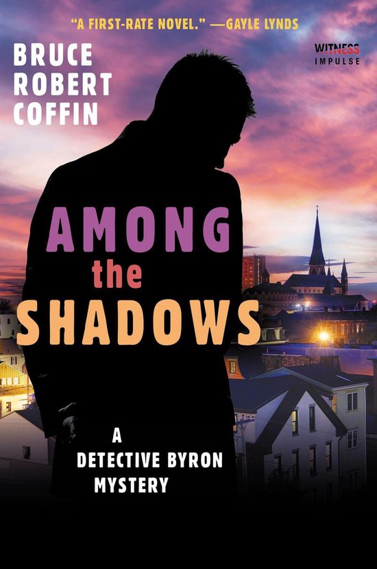 A John Byron Novel 1 - Among The Shadows (ebook), Bruce Robert Coffin ...