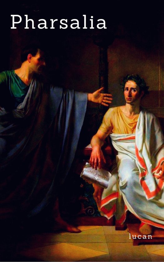 Pharsalia (On The Civil War) (Zongo Classics) (ebook), Lucan ...