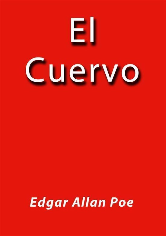 El Cuervo (ebook), Edgar Allan Poe | 9788892582361 | Boeken | bol.com