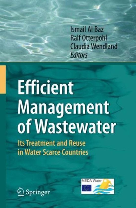 Efficient Management of Wastewater | 9783540744917 | Ismail Al Baz ...