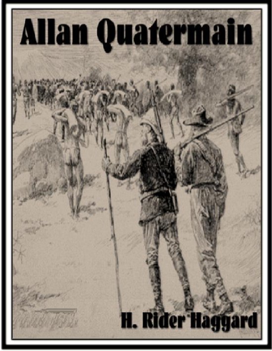 Allan Quatermain (ebook), H. Rider Haggard | 9781291279658 | Boeken ...