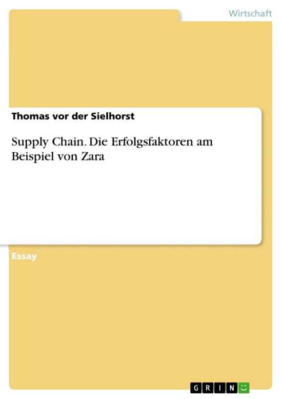 Supply Chain. Die Erfolgsfaktoren am Beispiel von Zara (ebook), Thomas Vor Der... | bol.com