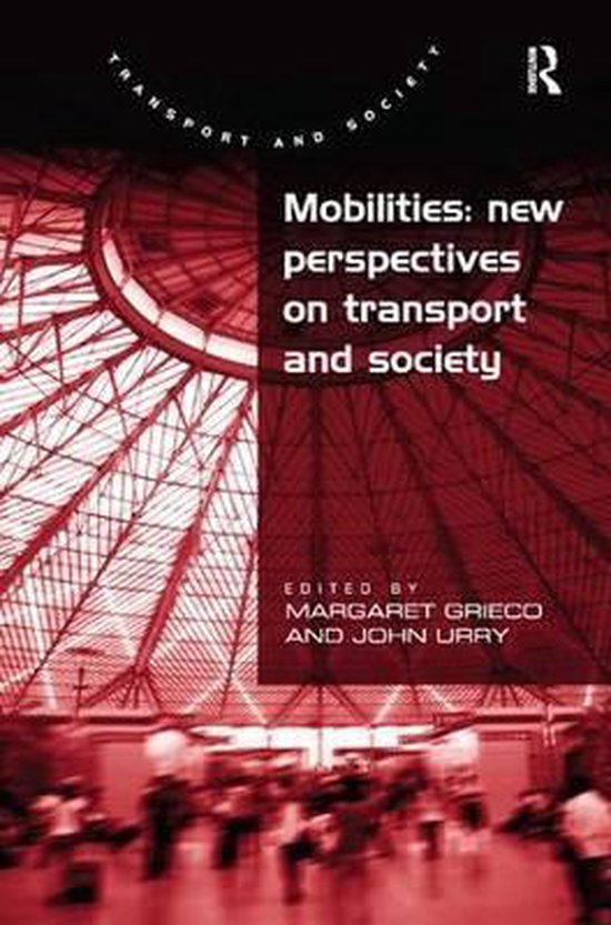 Mobilities | 9781409411505 | John Urry | Boeken | bol.com