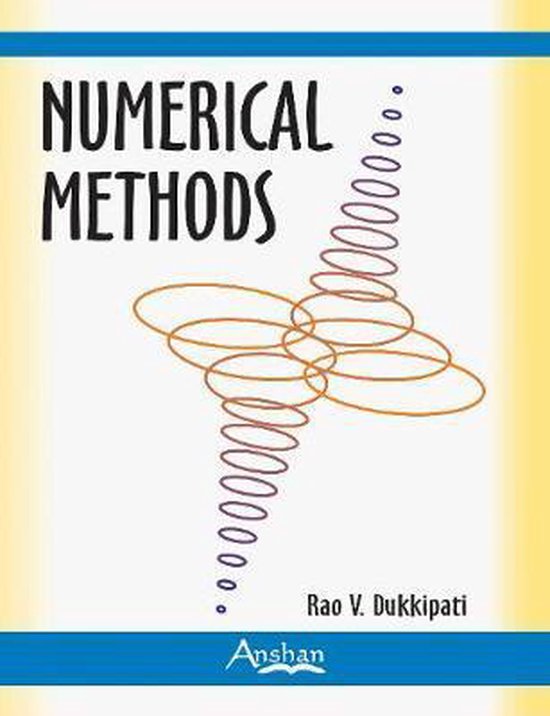 Numerical Methods | 9781848290549 | R V Dukkipati | Boeken | bol.com