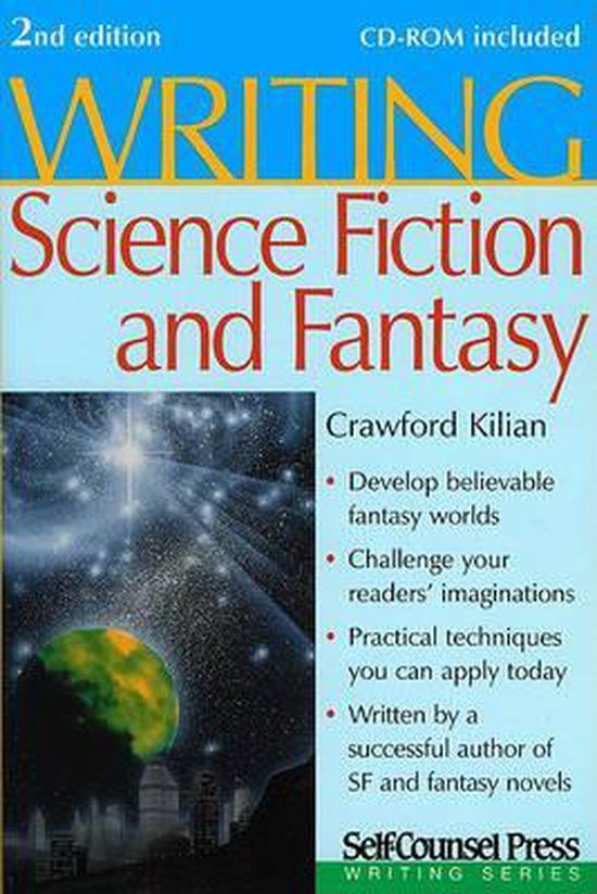 Writing Science Fiction and Fantasy | 9781551807850 | Crawford Kilian ... Writing Science Fiction and Fantasy | 9781551807850 | Crawford Kilian ...