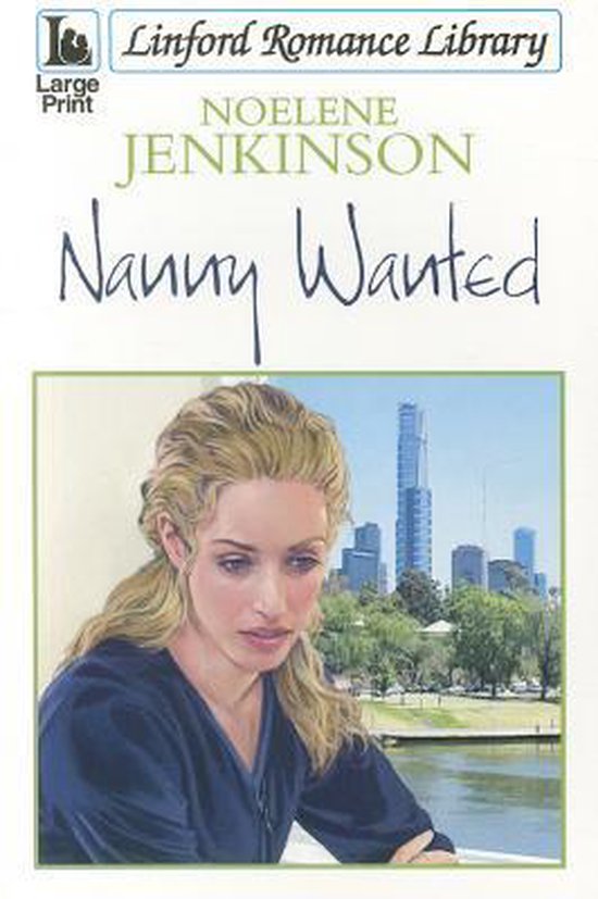 Nanny Wanted, Noelene Jenkinson | 9781847824523 | Boeken | bol.com