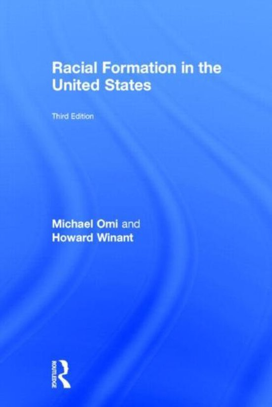 Racial Formation in the United States | 9780415520980 | Michael Omi ...