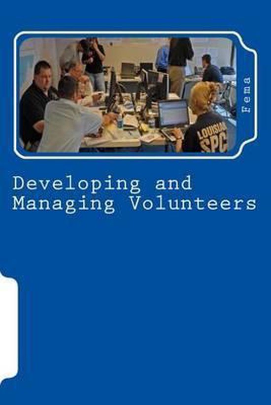 Developing and Managing Volunteers | 9781463737474 | Fema | Boeken | bol