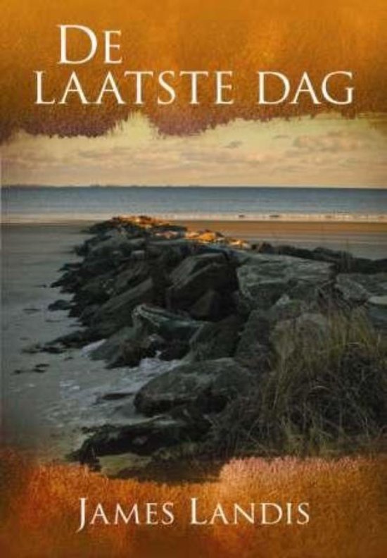 De laatste dag, James Landis | 9789043520232 | Boeken | bol