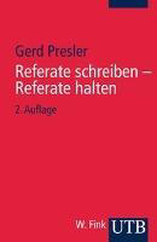 Referate schreiben - Referate halten | 9783825223434 | Boeken | bol.com