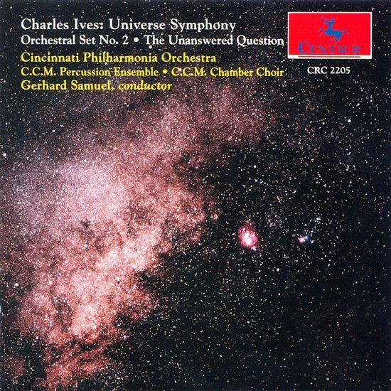 Ives: Universe Symphony, Orchestral Set no 2, etc / Samuel, Gerhard ...