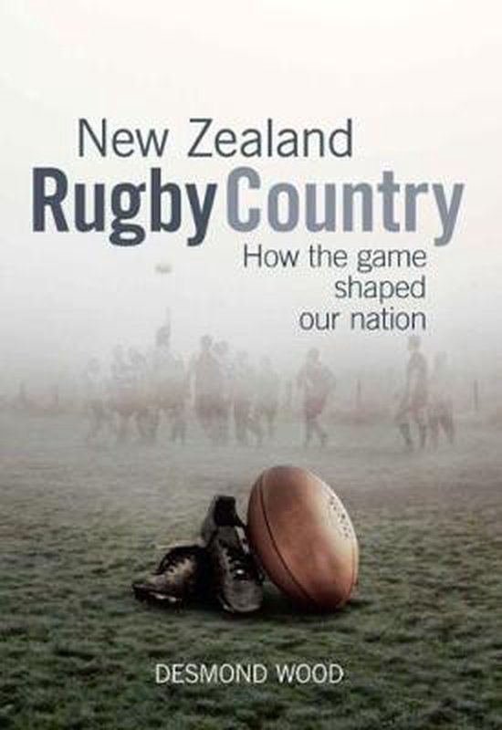 NZ Rugby Country, Des Wood | 9781869539276 | Boeken | bol.com