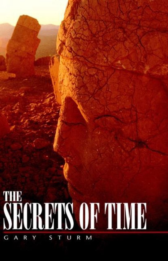 The Secrets of Time, Gary Sturm | 9781413424584 | Boeken | bol