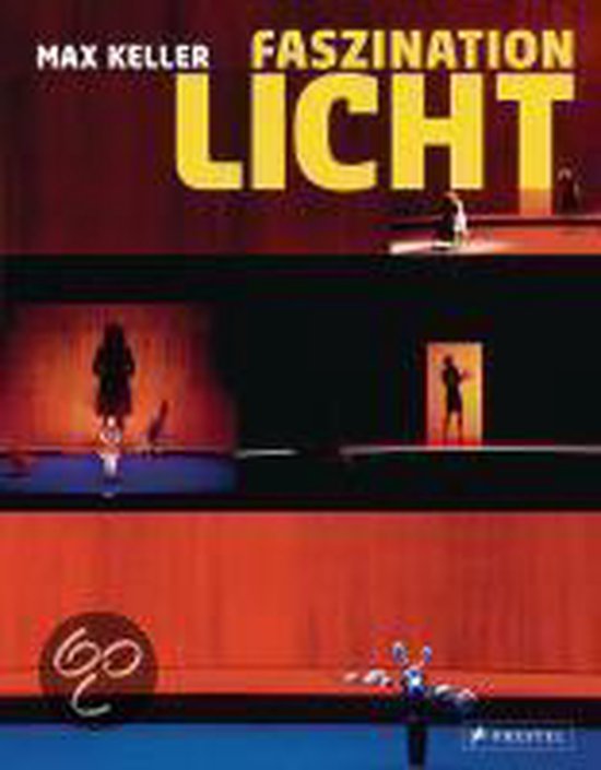Faszination Licht, Max Keller | 9783791343723 | Boeken | bol