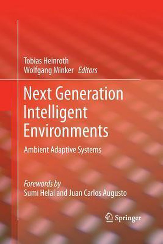 Next Generation Intelligent Environments | 9781489988577 | Boeken | bol.com