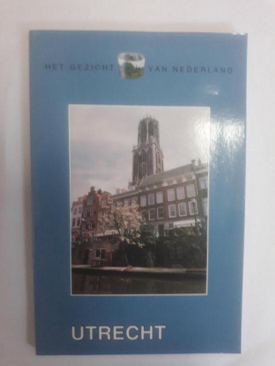 Het Gezicht van Nederland: Utrecht, Stijn Verbeeck | 9789072977465 ...
