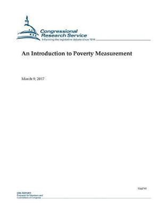 An Introduction to Poverty Measurement | 9781544651125 | Congressional ...