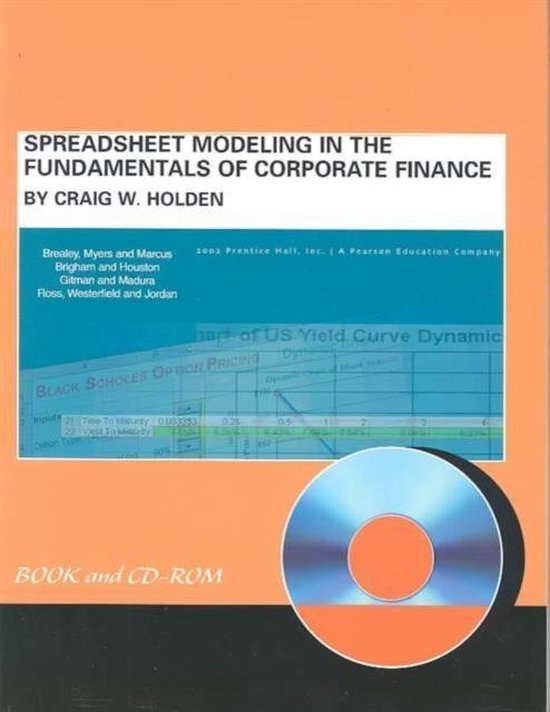 Spreadsheet Modeling in the Fundamentals of Corporate Finance, Craig W. Holden |... | bol.com