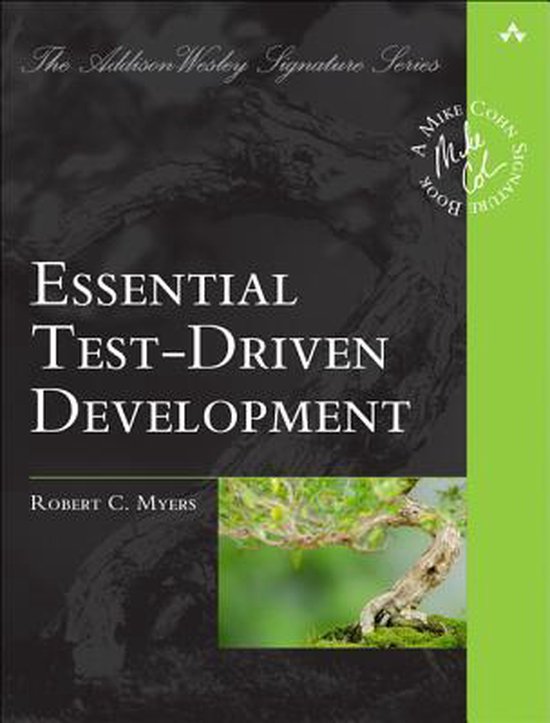 Essential Test Driven Development | 9780134494159 | Robert Myers ...