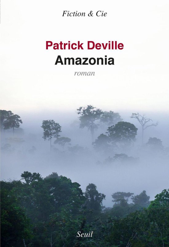 Amazonia (ebook), Patrick Deville | 9782021247558 | Boeken | bol