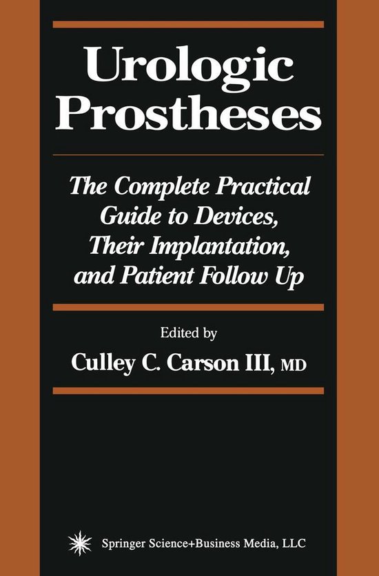 Current Clinical Urology - Urologic Prostheses (ebook), Culley C ...