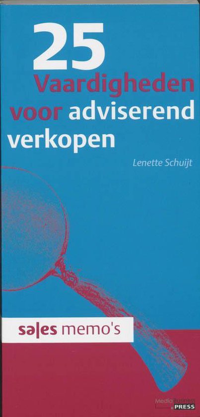 25 vaardigheden voor adviserend verkopen | 9789074864459 | Lenette ...