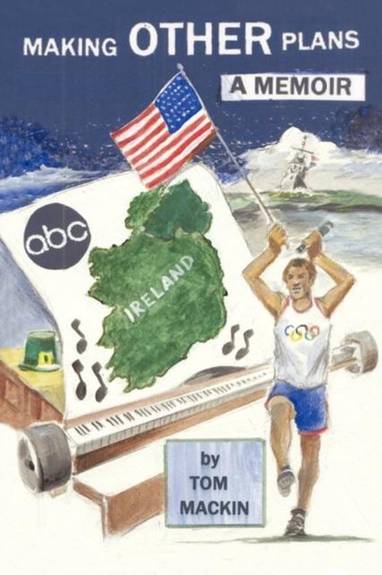 Making Other Plans, Tom Mackin | 9781449000103 | Boeken | bol.com