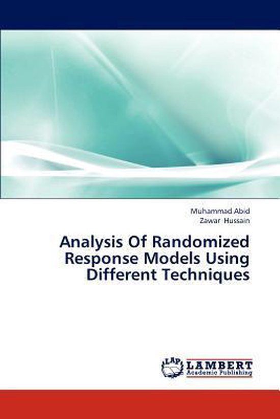 Analysis Of Randomized Response Models Using Different Techniques ...