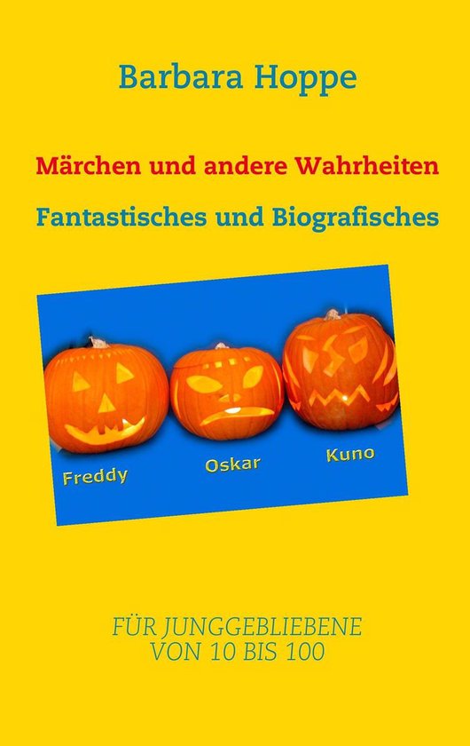 Märchen und andere Wahrheiten (ebook), Barbara Hoppe | 9783844866056 ...