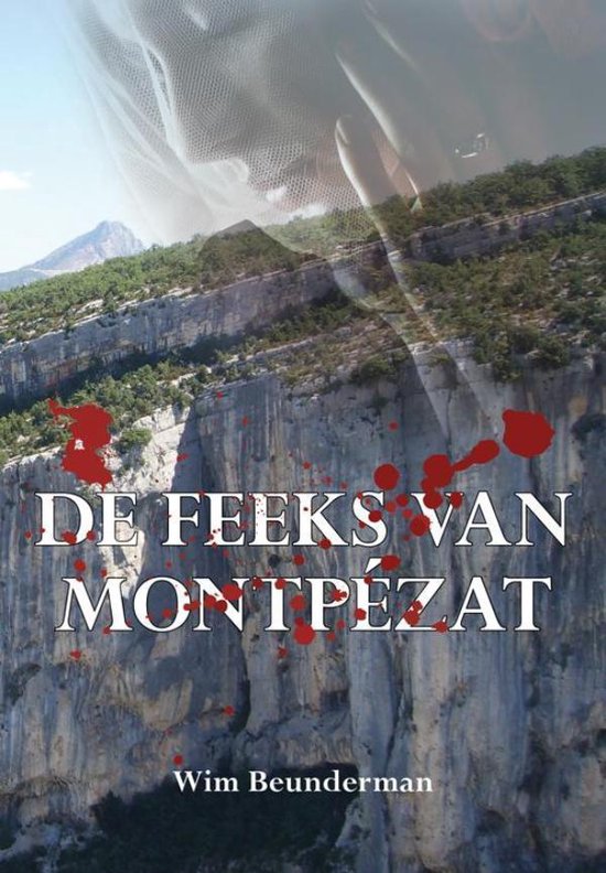 De feeks van Montpezat (ebook), Wim Beunderman | 9789089545183 | Boeken ...