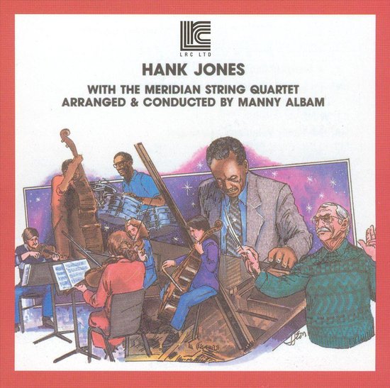 Hank Jones with the Meridian String Quartet, Hank Jones | CD (album) | Muziek | bol.com