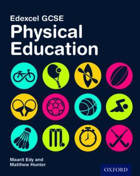Edexcel GCSE PE Student Book | 9780198370215 | Maarit Edy | Boeken | bol