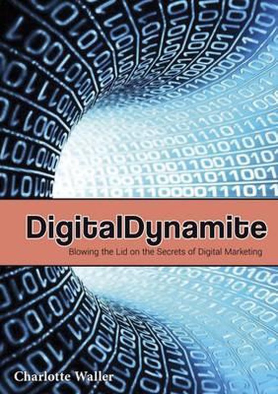 Digital Dynamite, Charlotte Walker | 9780993506536 | Boeken | bol