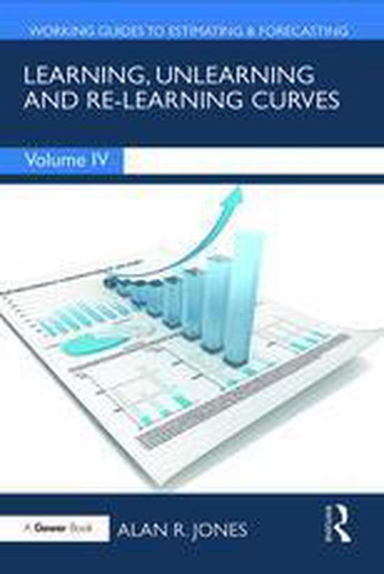 Working Guides to Estimating & Forecasting - Learning, Unlearning and Re-Learning... | bol