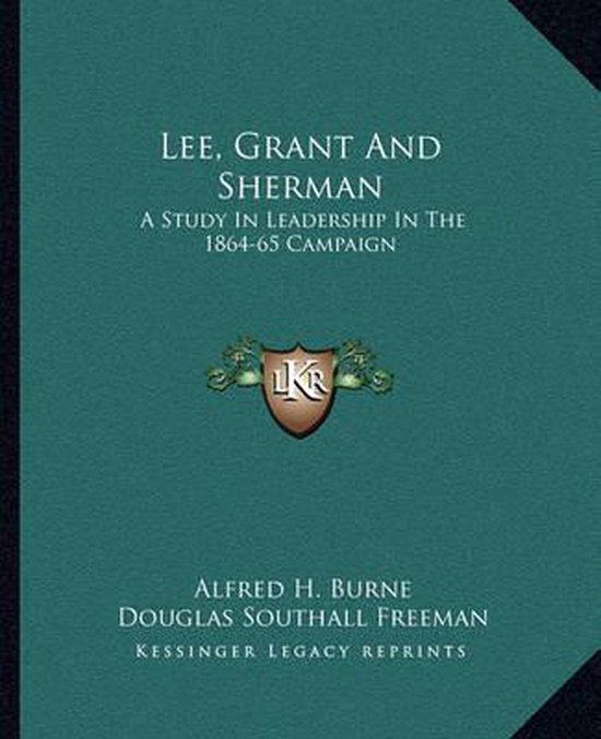 Lee, Grant and Sherman, Alfred H Burne | 9781163165942 | Boeken | bol