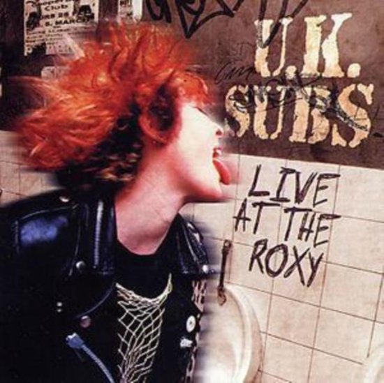 Live At The Roxy, U.K. Subs | CD (album) | Muziek | bol.com