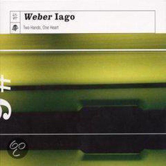 Two Hands One Heart, Weber Iago | CD (album) | Muziek | bol