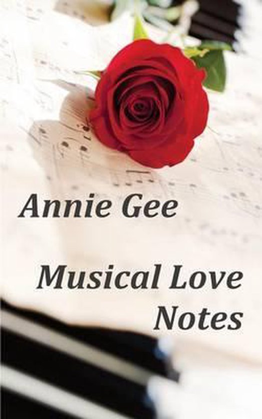 Musical Love Notes, Annie Gee | 9781785101236 | Boeken | bol