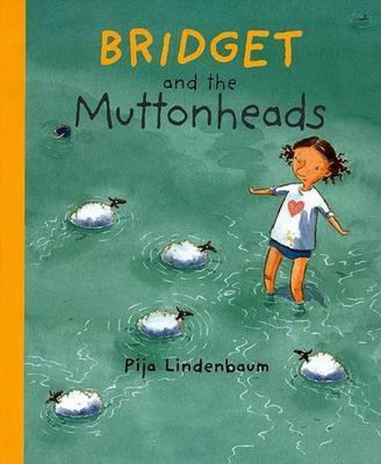 Bridget and the Muttonheads, Pija Lindenbaum | 9789129656503 | Boeken ...