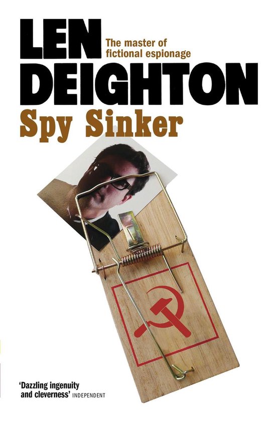 Spy Sinker (ebook), Len Deighton | 9780007395385 | Boeken | bol.com