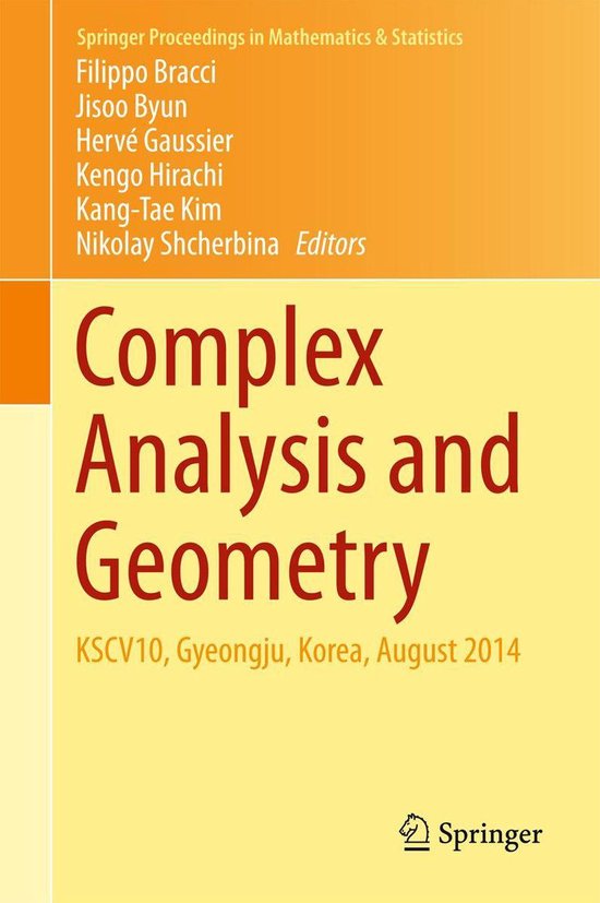 Springer Proceedings In Mathematics And Statistics 144 Complex Analysis And Geometry