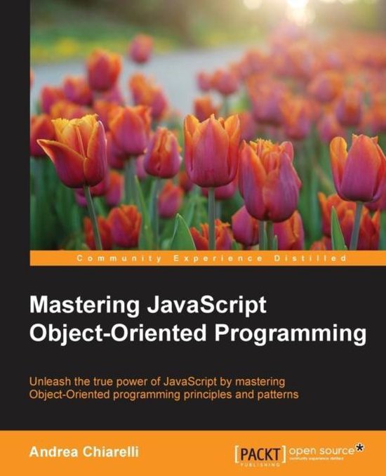 Mastering Javascript Object Oriented Programming 9781785889103 Andrea Chiarelli Bol 3474