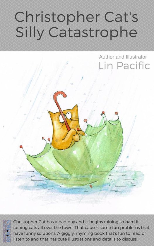 Christopher Cat 4 - Christopher Cat's Silly Catastrophe (ebook), Lin ...