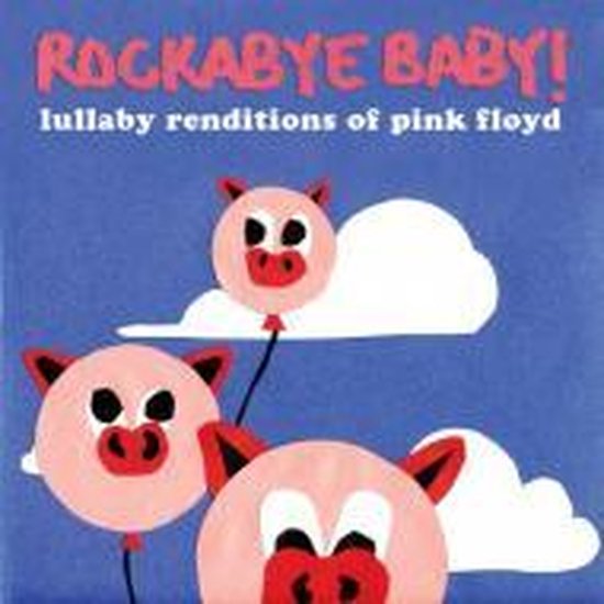 Rockabye Baby, Rockabye Baby! | CD (album) | Muziek | bol.com