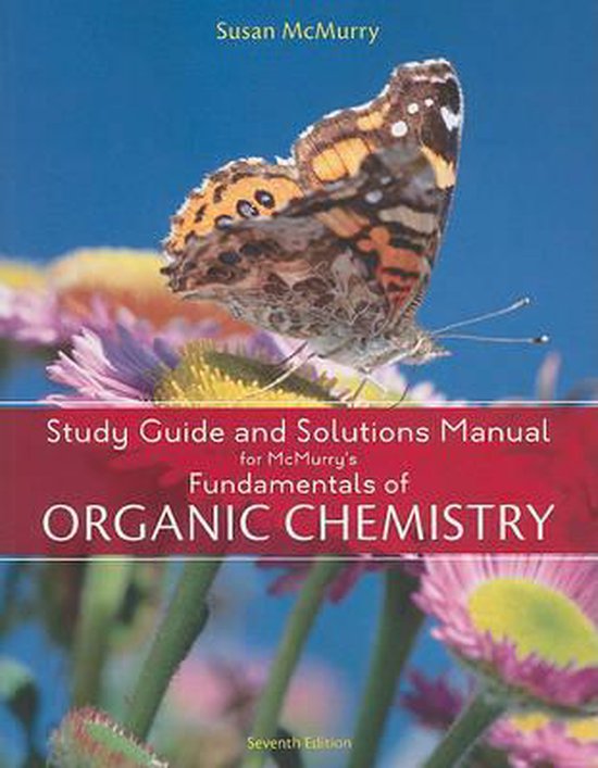 Study Guide with Solutions Manual for McMurry's Fundamentals of Organic ... Study Guide with Solutions Manual for McMurry's Fundamentals of Organic ...