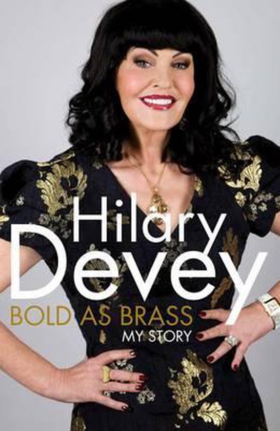 Bold As Brass, Hilary Devey | 9780230765931 | Boeken | bol.com
