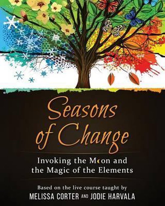 Seasons of Change, Melissa Corter | 9780692673751 | Boeken | bol.com